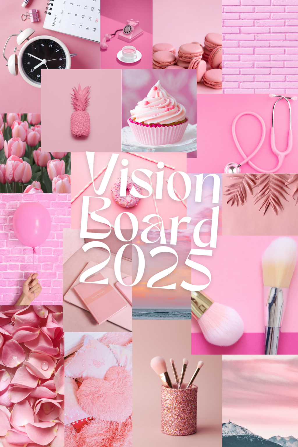 Example Vision Board Ideas & Inspiration: The Life of Your Dreams - Paint The World With You